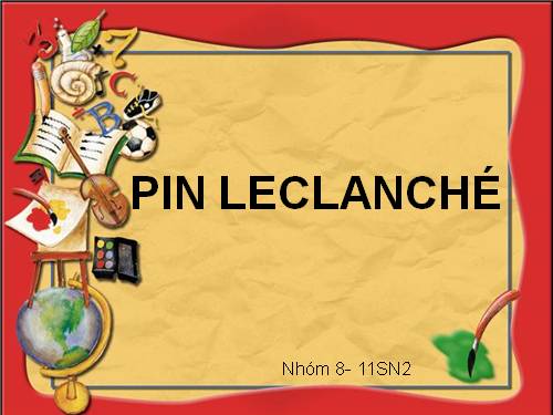 Pin Leclanché - Bài giảng khác - Trần Minh Anh Thơ - Thư viện Bài giảng ...