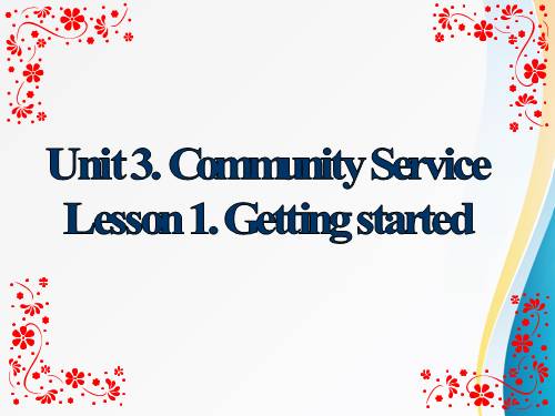 Unit 3. Community Service. Lesson 1. Getting started - Tiếng Anh 7 ...