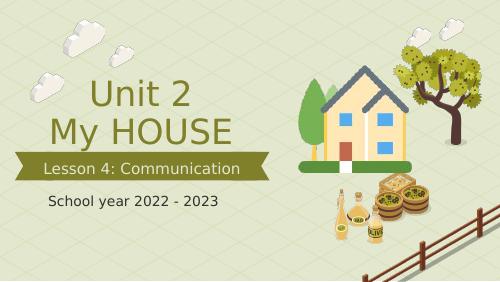 Unit 2. My home. Lesson 4. Communication - Tiếng Anh 6 - Phuong Anh ...