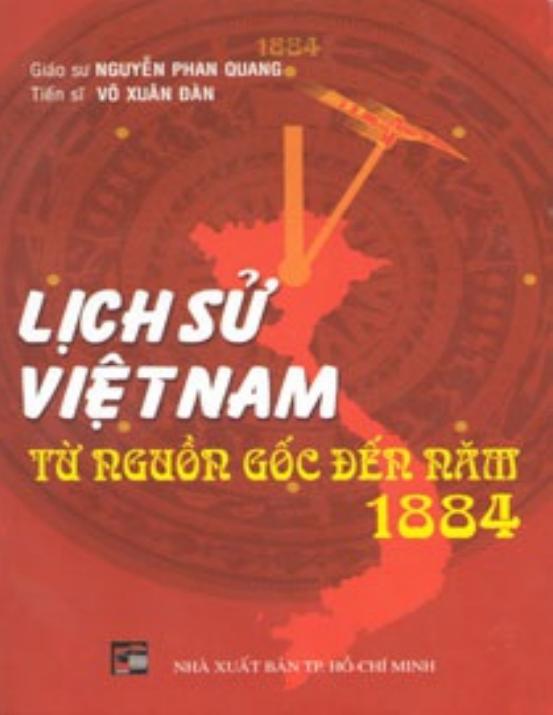 Lịch sử Việt Nam từ nguồn gốc đến 1884 - SÁCH LỊCH SỬ - VĂN HÓA ...