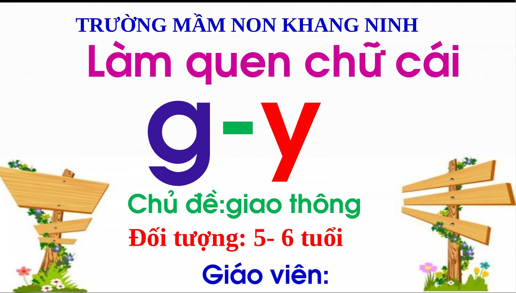 lam quen chu cai g-y - Bài giảng khác - Hoàng Thị Thanh Tình - Thư viện Bài giảng điện tử