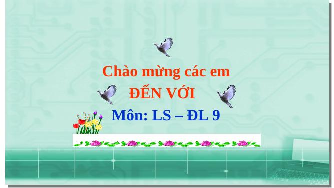lich su va dia li 9 BÀI 11: NƯỚC MỸ VÀ TÂY ÂU TỪ NĂM 1945 ĐẾN NĂM 1991 ...