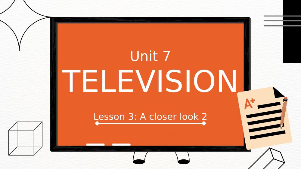 Unit 7. Television. Lesson 3. A closer look 2 - Tiếng Anh 6 - Đỗ Văn ...