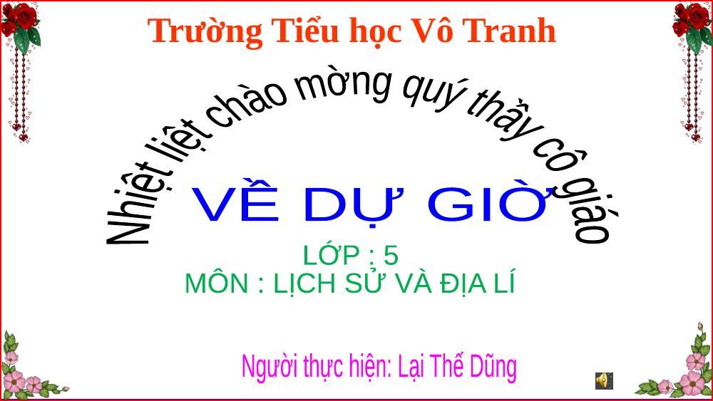 lich su va dia li 5 - Tiếng Việt 5 - Lại Thế Dũng - Thư viện Bài giảng ...