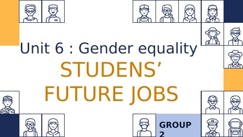 Unit 6. Gender Equality. Lesson 8. Looking back - project - Tiếng Anh ...