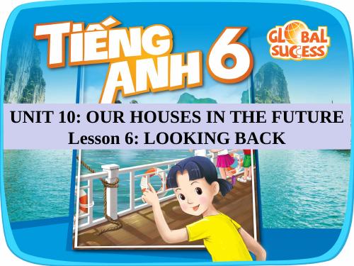 Unit 10. Our houses in the future. Lesson 7. Looking back & project ...